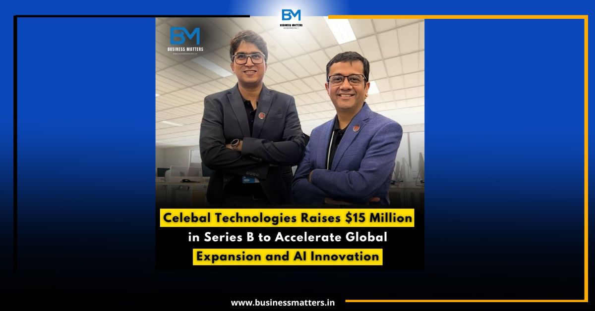 Celebal Technologies Raises $15 Million in Series B to Accelerate ...